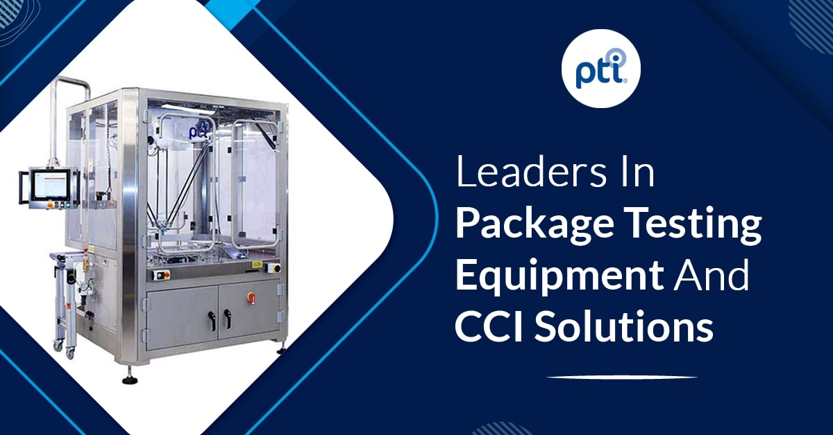 Packaging Technologies And Inspection | Package Leak Testing - PTI